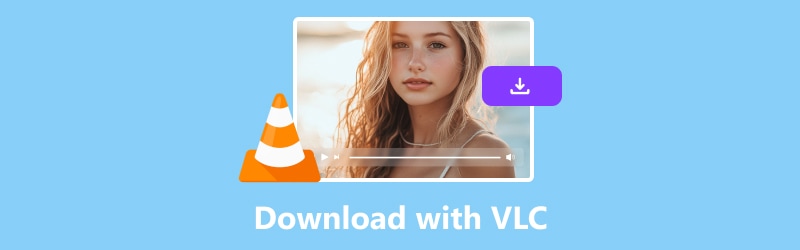 Effective Method to Download with VLC Media Player for 2025