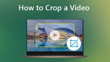 How to Crop a Video on Windows and Mac [3 Ways]